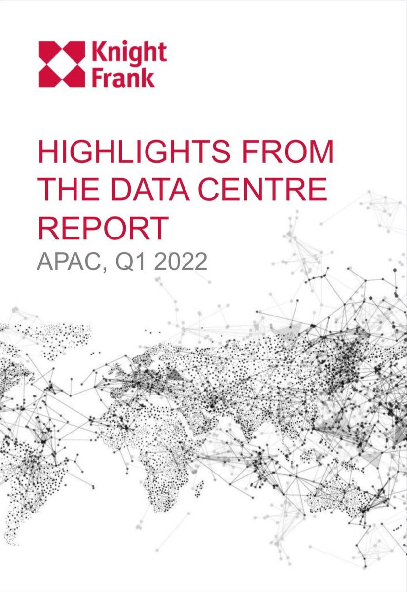 APAC Data Centre Report Q1 2022 | KF Map – Digital Map for Property and ...