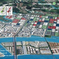 Melihat Lebih Detil Arahan Rencana Pengembangan KEK Java Integrated ...